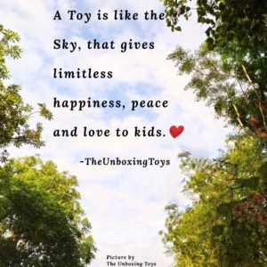 Toy Quotes- The Unboxing Toys